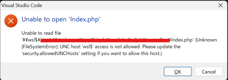 VSCodeでUnknown(FileSystemError):UNC host ‘wsl$’ access is not allowed. Please update the ...